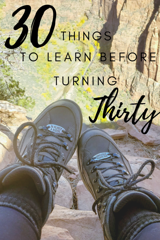 30 Things I Learned Before 30 - Live Life as You